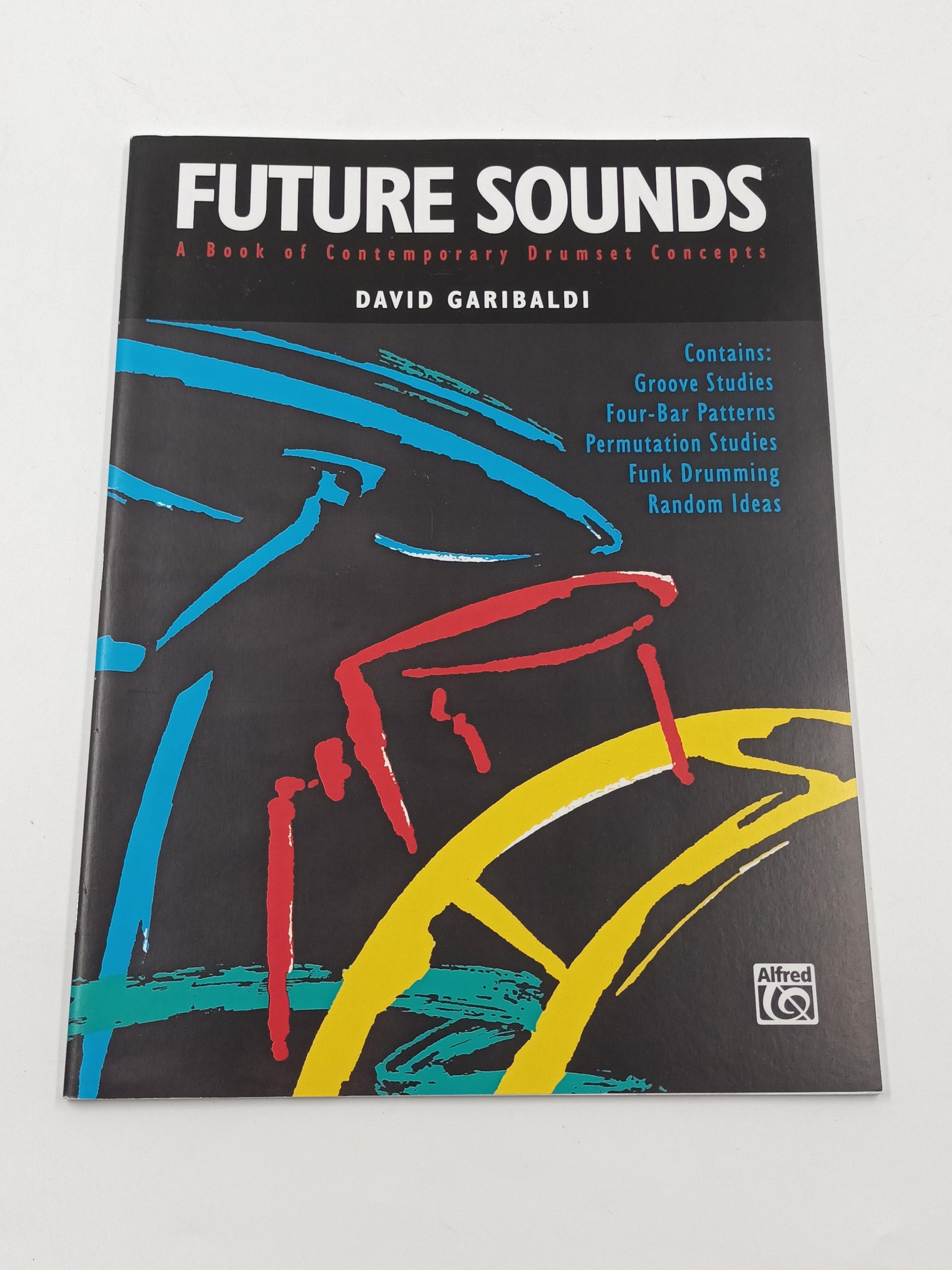 'Future Sounds' - By David Garibaldi - Drumattic